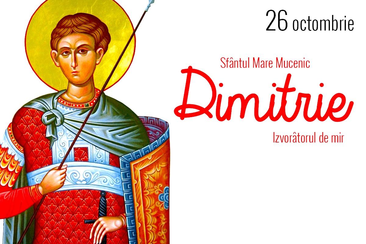 Sfantul Dumitru 2018. Ce nume se sarbatoresc de Sf Dumitru, 26 octombrie
