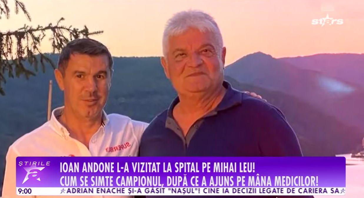 Ioan Andone oferă vești despre starea de sănătate a lui Mihai Leu ...